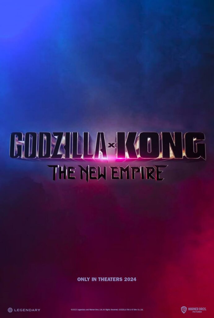Warner Bros Rilis Poster Terbaru Godzilla X Kong, Tayang 2024 - TITIP ...