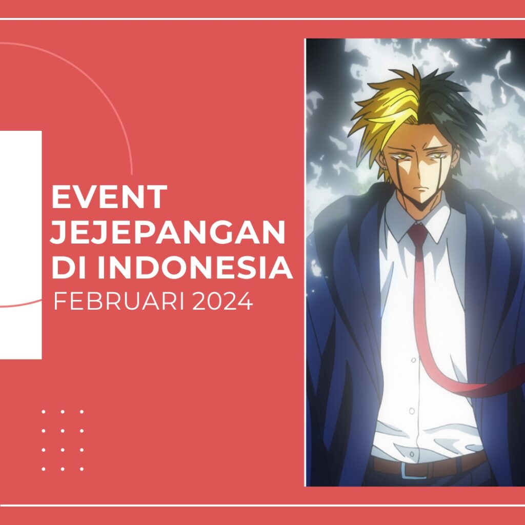 Event Jejepangan Februari 2024 Jawa Tengah & Yogyakarta - TITIP JEPANG