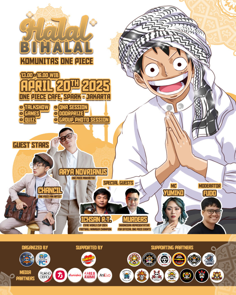 Halalbihalal Nakama One Piece Indonesia – Ngumpul Seru, Makan Gratis ...