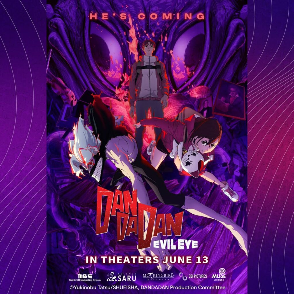 DANDADAN: EVIL EYE Siap Hantui Layar Bioskop Indonesia Mulai 13 Juni ...